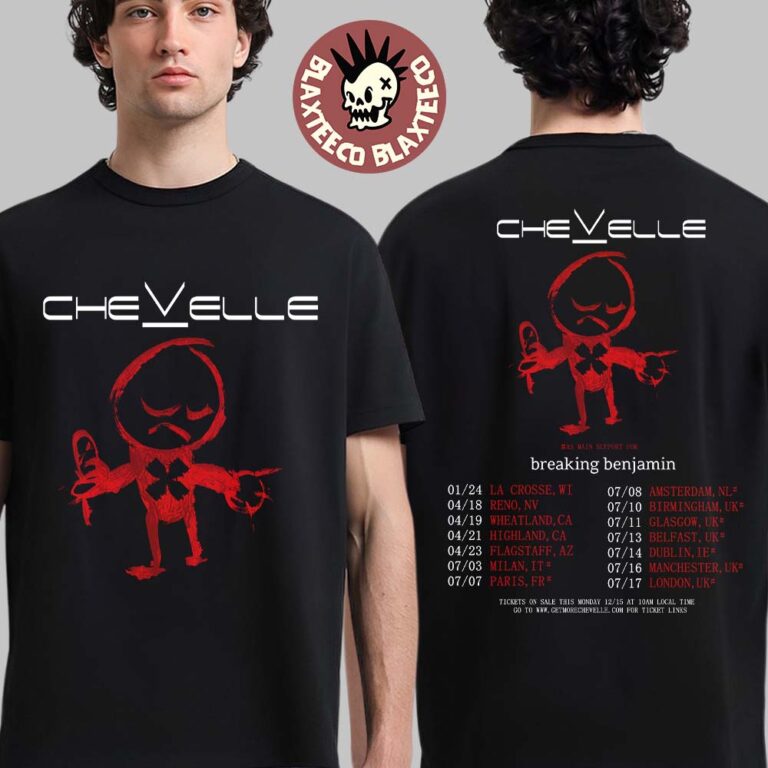 Chevelle World Tour 2026 Schedule Dates Two Sided T Shirt Blaxteeco
