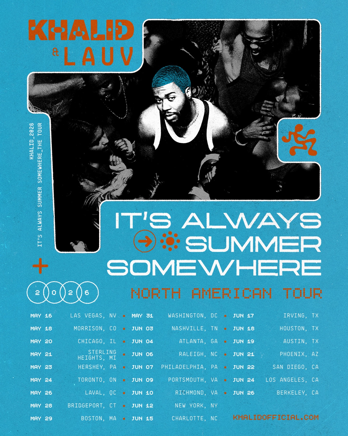 Khalid & Lauv Announce “It’s Always Summer Somewhere” 2026 North ...