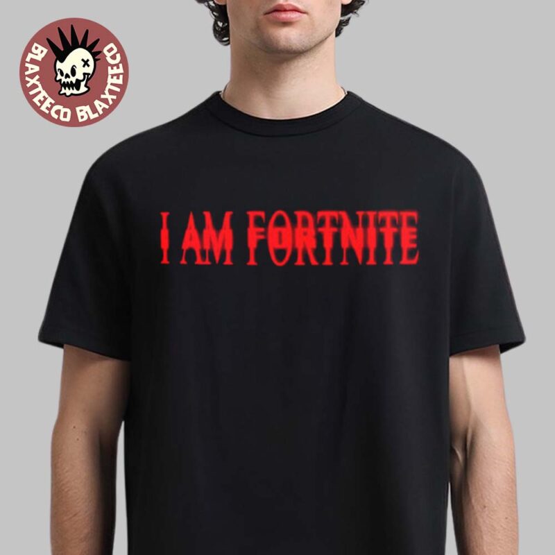Playboi Carti X Fortnite I Am Fortnite Slogan Logo T-Shirt - Blaxteeco