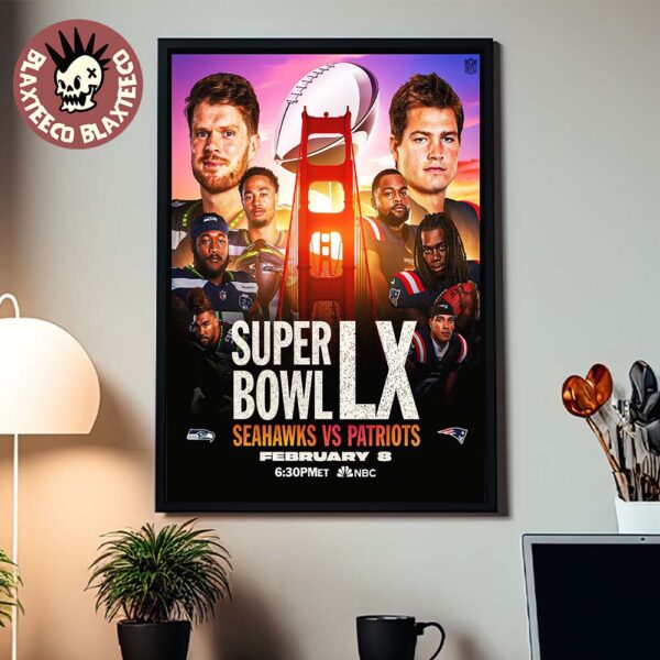 NFL Super Bowl LX 2026 Seattle Seahawks Vs New England Patriots Matchup ...