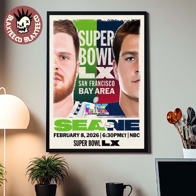 Super Bowl LX 2026 San Francisco Bay Area Matchup Seahawks Vs Patriots ...
