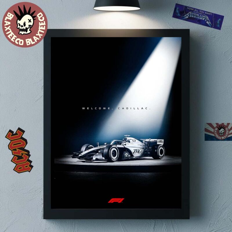 Formula 1 Welcome Cadillac F1 Team Decor Poster Canvas - Blaxteeco