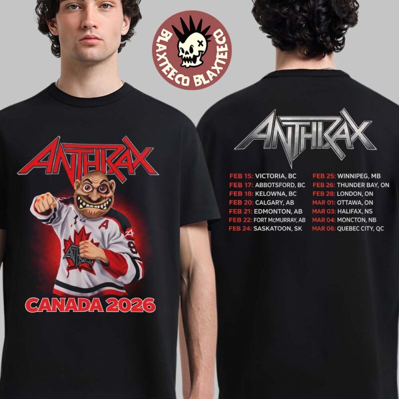Anthrax Canada 2026 Tour Merch Tee No Man Mascot Canada Hockey Player ...